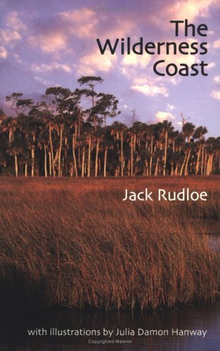 Wilderness Coast by Jack Rudloe | Goodreads
