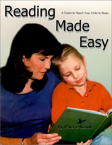 Reading Made Easy : A Guide to Teach Your Child to Read by Valerie ...
