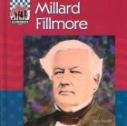 Millard Fillmore (United States Presidents) by Paul Joseph | Goodreads