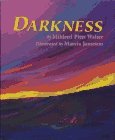 Darkness by Mildred Pitts Walter | Goodreads