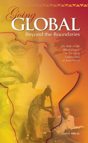 Going Global - Beyond the Boundaries: The Role of the Black Church in ...