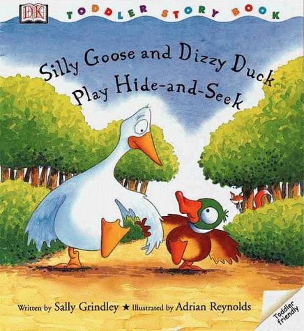 Toddler Story Book: Silly Goose and Dizzy Duck Play Hide and Seek by ...