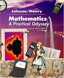 Mathematics: A Practical Odyssey (with InfoTrac) by David B. Johnson ...