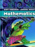 Scott Foresman-Addison Wesley Mathematics by Randall I. Charles | Goodreads