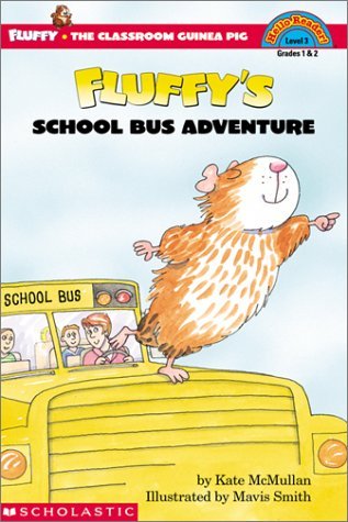 Fluffy's School Bus Adventure by Kate McMullan | Goodreads
