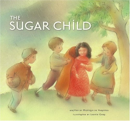 The Sugar Child by Monique De Varennes | Goodreads