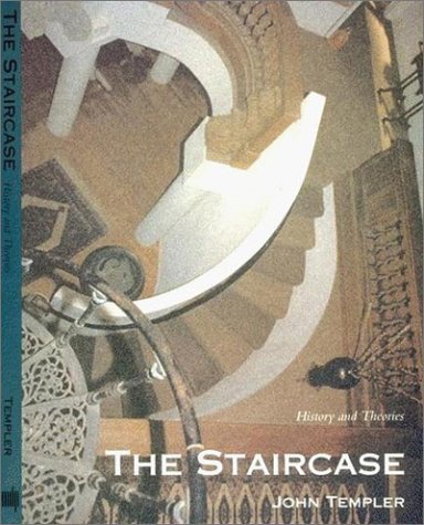The Staircase: History and Theories by John Templer | Goodreads