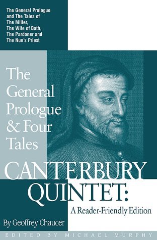 Canterbury Quintet : The General Prologue & Four Tales : A Reader ...