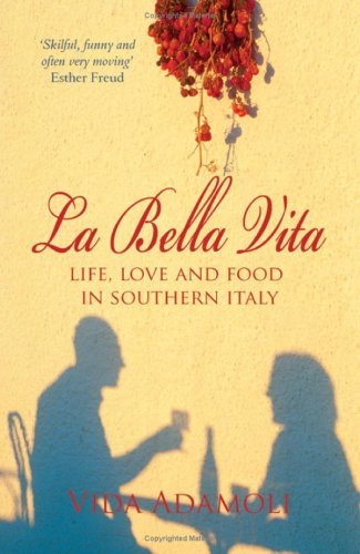 La Bella Vita by Vida Adamoli | Goodreads