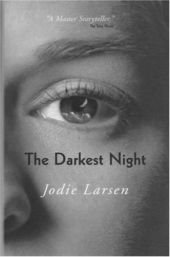 The Darkest Night: A Kaycee Miller Suspense Novel by Jodie Larson ...