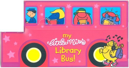 My Little Miss Library Bus (Little Miss) by Roger Hargreaves | Goodreads