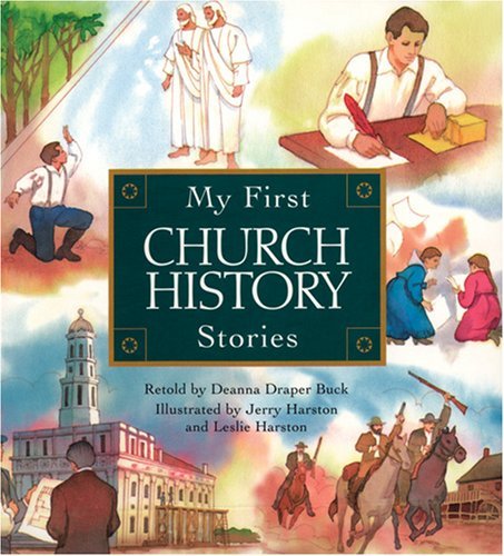 My First Church History Stories by Deanna Draper Buck | Goodreads