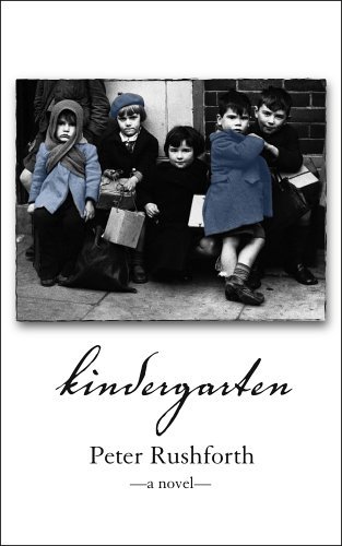 Kindergarten by Peter Rushforth | Goodreads