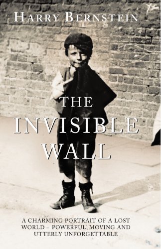 The Invisible Wall by Harry Bernstein | Goodreads