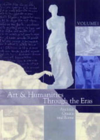 Arts & Humanities Through the Eras: 5 Volume set by Philip M. Soergel ...
