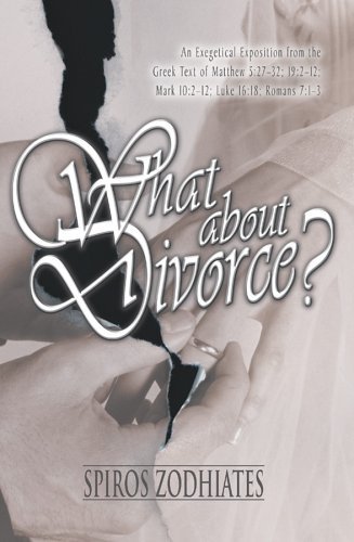 What About Divorce by Spiros Zodhiates | Goodreads
