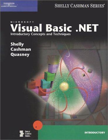 Microsoft Visual Basic .NET: Introductory Concepts and Techniques by ...