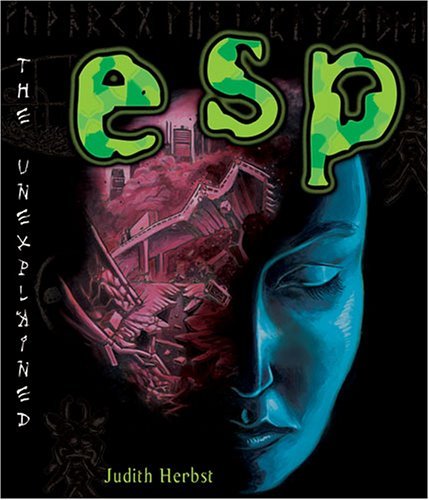 ESP (The Unexplained) by Judith Herbst | Goodreads