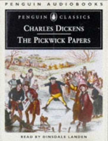 The Pickwick Papers (Classic, Audio) by Charles Dickens | Goodreads