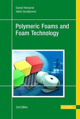 Polymeric Foams and Foam Technology by Daniel Klempner | Goodreads