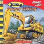 Driving Force: Power Lifting (Tonka) by Craig Robert Carey | Goodreads