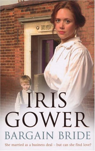 Bargain Bride by Iris Gower | Goodreads