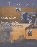 Study Guide for Understanding Social Problems by Linda A. Mooney ...