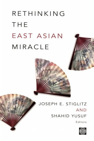 Rethinking the East Asian Miracle by Oxford University Press | Goodreads