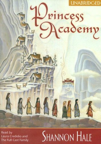 The Princess Academy by Shannon Hale | Goodreads