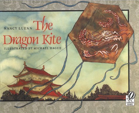 The Dragon Kite by Nancy Luenn | Goodreads