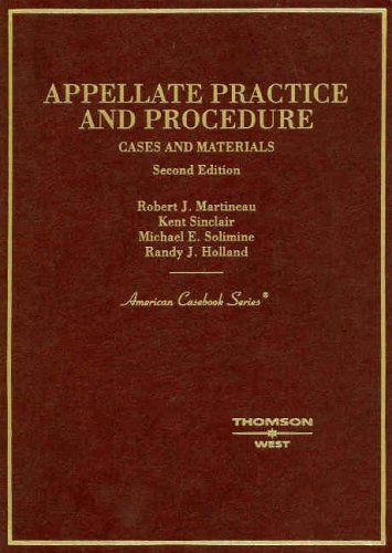 Cases and Materials on Appellate Practice and Procedure by Robert J ...