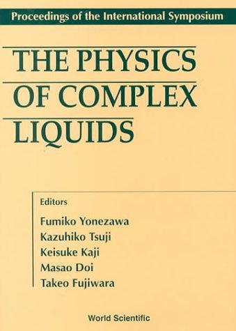 The Physics of Complex Liquids by Fumiko Yonezawa | Goodreads