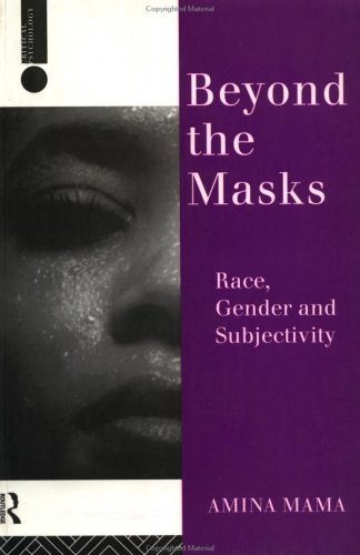Beyond the Masks (Critical Psychology Series) by Amina Mama | Goodreads