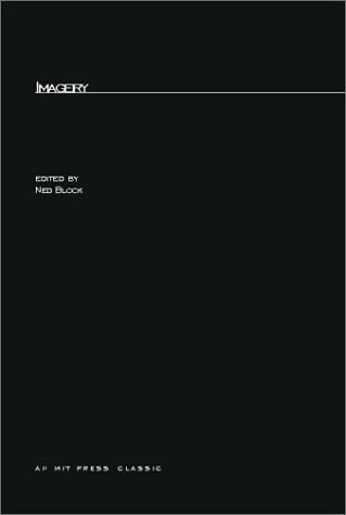 Imagery (Bradford Books) by Ned Block | Goodreads
