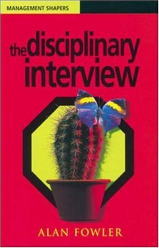 The Disciplinary Interview by Alan Fowler | Goodreads
