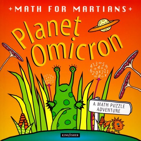 Planet Omicron (Math for Martains) by Julie Ferris | Goodreads