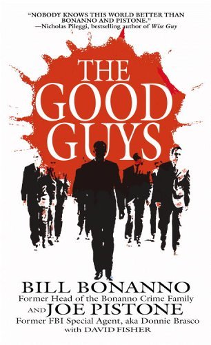 The Good Guys by Bill Bonanno | Goodreads