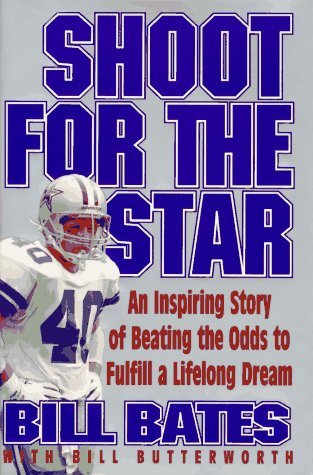 Shoot for the Star by Bill Bates | Goodreads