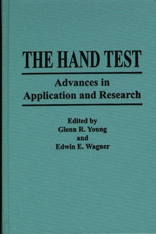 The Hand Test: Advances in Application and Research by Glenn Young ...