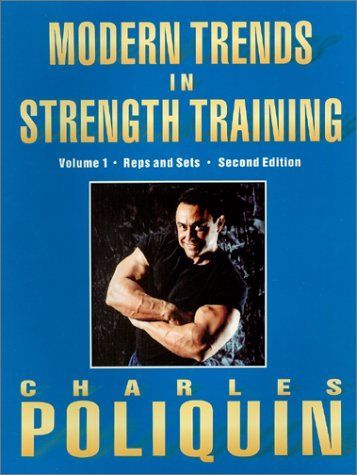 Modern Trends in Strength Training, Volume 1: Sets and Reps by Charles ...