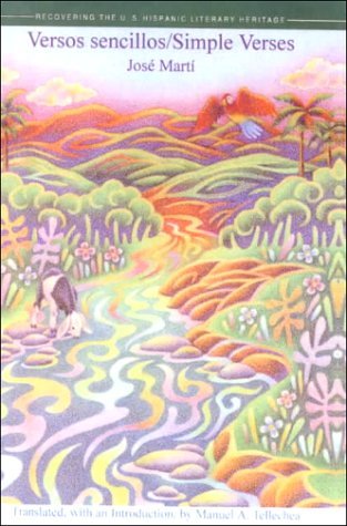 Simple Verses/Versos Sencillos by José Martí | Goodreads