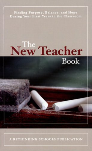 New Teacher Book: Finding Purpose, Balance and Hope During Your First ...