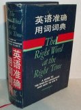 The Right Word at the Right Time, A Guide to The English Language and ...