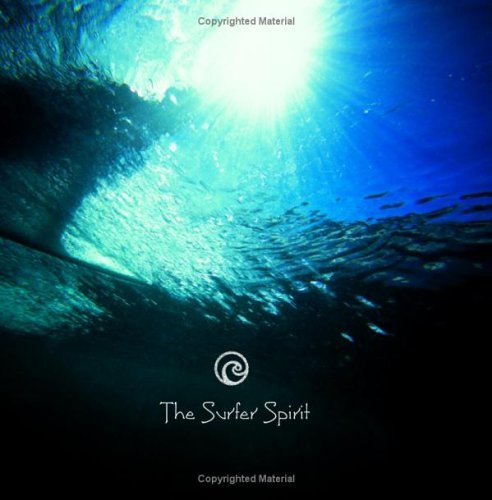 The Surfer Spirit by Cynthia Derosier | Goodreads