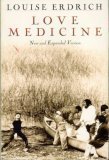 Love Medicine: New and Expanded Version by Louise Erdrich | Goodreads