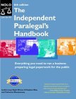 Independent Paralegal's Handbook: How to Provide Legal Services Without ...