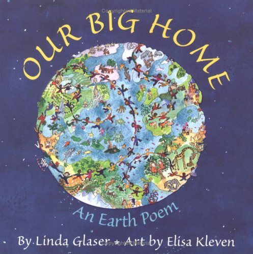 Our Big Home (Reading Rainbow Book) by Linda Glaser | Goodreads