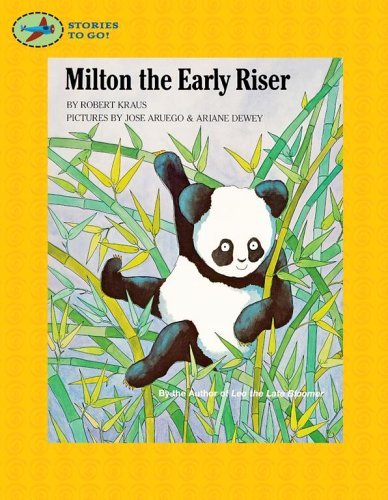 Milton the Early Riser by Robert Kraus | Goodreads