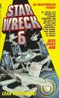 Star Wreck 6: Geek Space Nine : An Extraterrestrial Example of Extreme ...