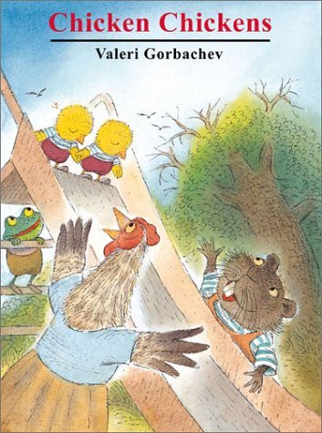 Chicken Chickens by Valeri Gorbachev | Goodreads